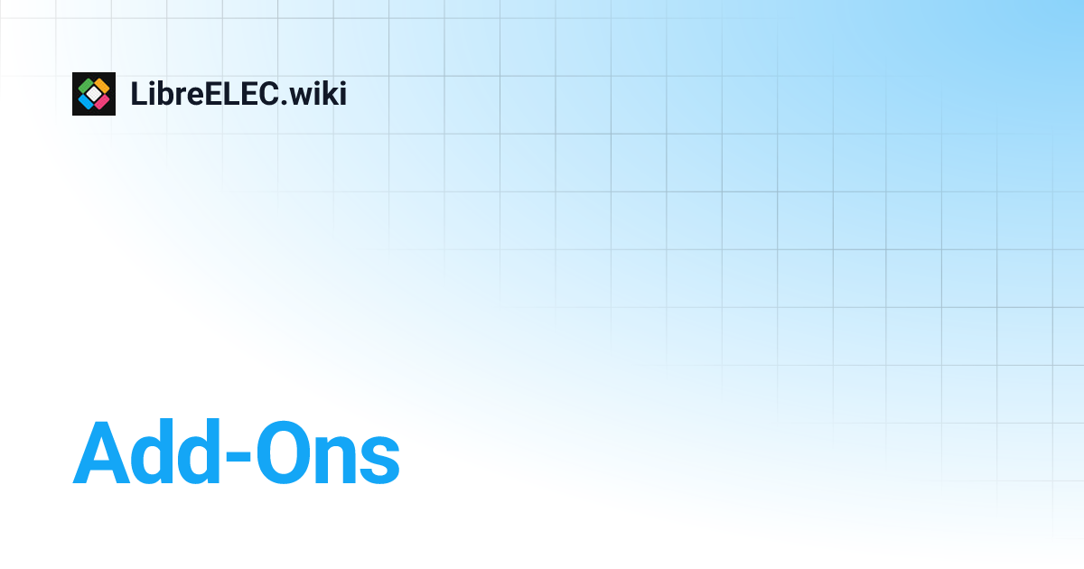 Add-Ons | LibreELEC.wiki